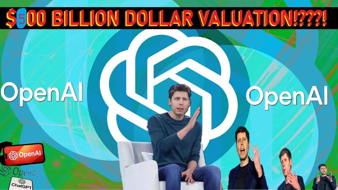 OpenAI targets $500bn valuation as AI market booms