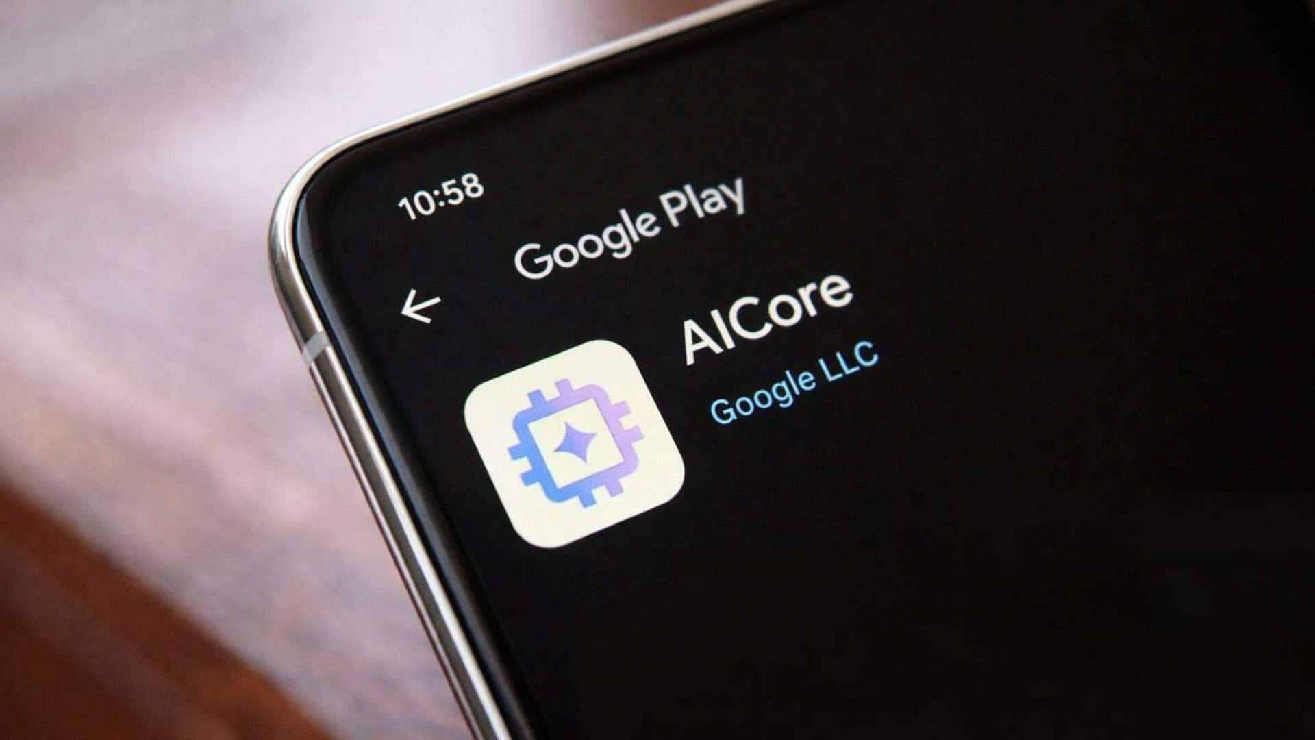 Why Android AICore sometimes takes up extra storage